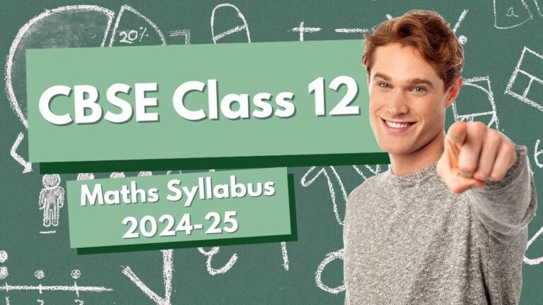CBSE Class 12 Maths Syllabus 2024-25, Download Course Structure In Detail